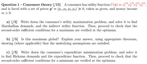 Solved Consumer Theory [ 15] A Consumer Has Utility Function