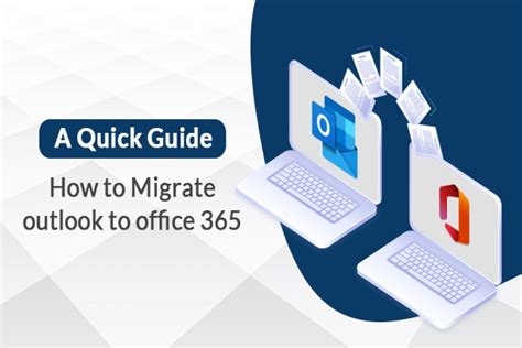 How To Migrate Outlook To Office A Quick Guide Techy Monster Technology Digital