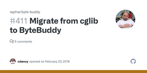 Migrate From Cglib To Bytebuddy · Issue 411 · Raphw Byte Buddy · Github