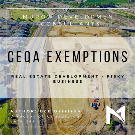 Ceqa Exemptions Risky Business Murow Development Consultants