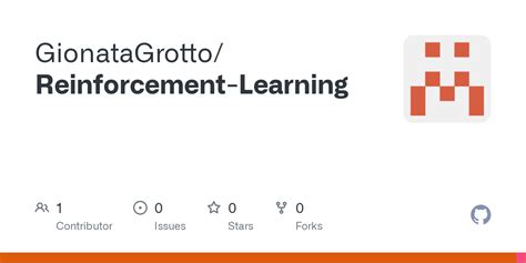 Github Gionatagrotto Reinforcement Learning