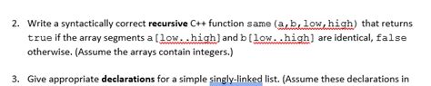 Solved 2 Write A Syntactically Correct Recursive C