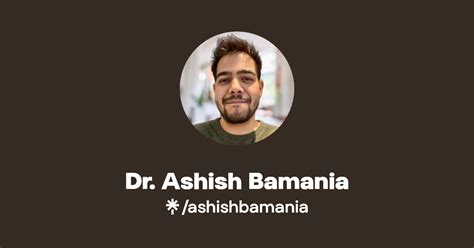 Dr Ashish Bamania Linktree