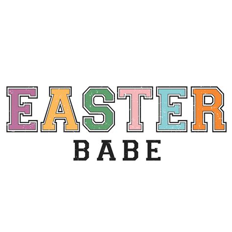Easter Babe In Paster Letters Dtf Direct To Film Transfer Twisted