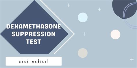 Dexamethasone Suppression Test