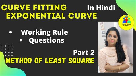 Curve Fitting Exponential Curve Questionmethod Of Least Square Curve Fittingstatistics Part 2