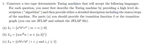 1 Construct A Two Tape Deterministic Turing Machines