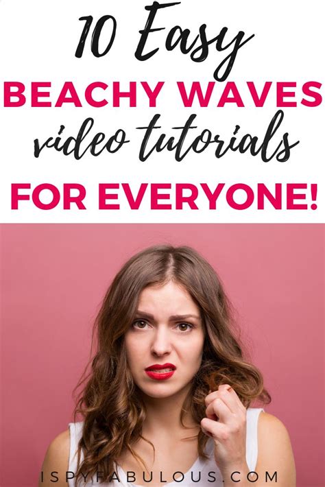 10 Easy Tutorials On How To Get Perfect Beach Waves I Spy Fabulous