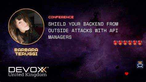 Devoxx Uk On Linkedin With Cyber Threats Growing Is Your Api Security Keeping Up Join Barbara