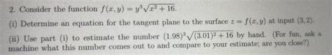Answered 2 Consider The Function F X Y Y X 16 I Determine An Equation
