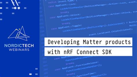[deprecated] developing matter products with nrf connect sdk nordic