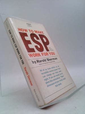 How To Make ESP Work For You By Harold Sherman Very Good Paperback ThriftBooksVintage