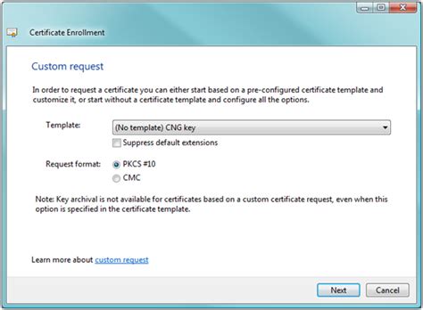 Creating Offline Certificate Requests Through The User Interface On Windows Vista Or Windows