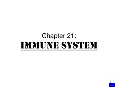 Ppt Chapter 21 Immune System Powerpoint Presentation Free Download