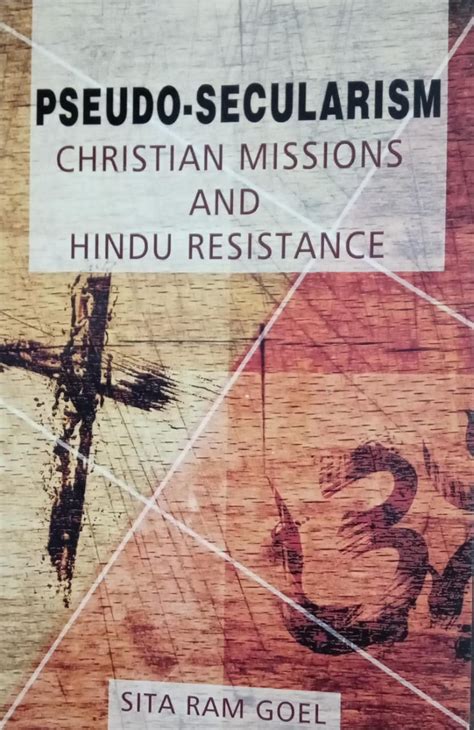 Pseudo Secularism Christian Missions And Hindu Resistance