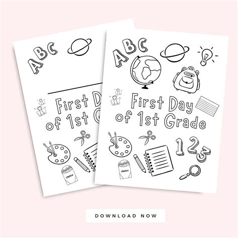 First Day Of 1st Grade Coloring Page First Grade Back To School