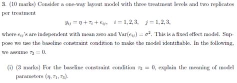 3 10 marks consider a one way layout model with