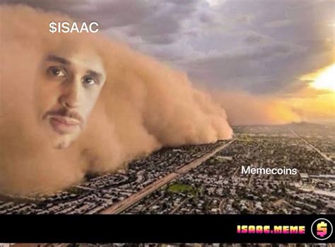 Isaac The Meme Coin That Will Never Die Isaacmeme