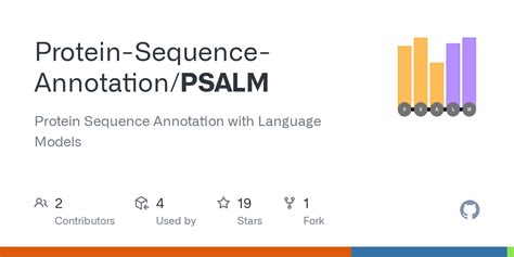 Github Protein Sequence Annotationpsalm Protein Sequence Annotation With Language Models
