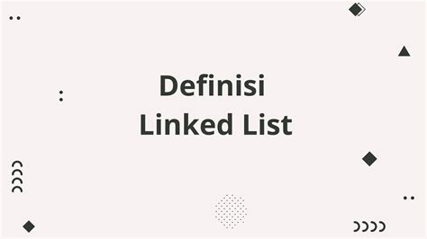 Ppt Kelompok Iii Linear Singly Linked Listpptx