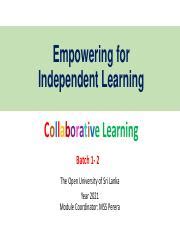 Collaborative Learning Slides Pdf Empowering For Independent Learning Collaborative Learning