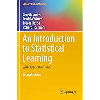 An Introduction To Statistical Learning With Applications