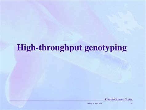 Ppt High Throughput Genotyping Powerpoint Presentation Free Download Id545134