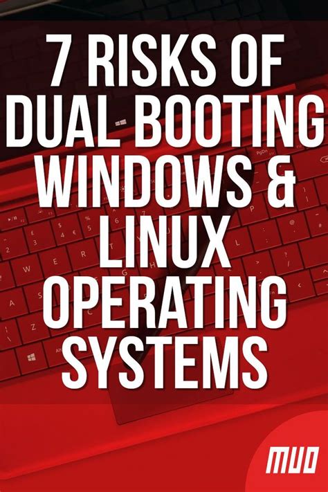 10 Risks When Dual Booting Operating Systems Linux Operating System 10 Risks When Dual Booting Operating Systems Linux Operating System