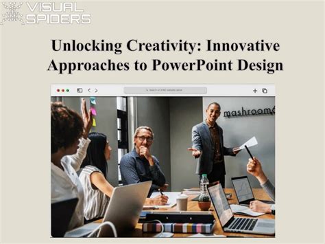 Ppt Unlocking Creativity Innovative Approaches To Powerpoint Design