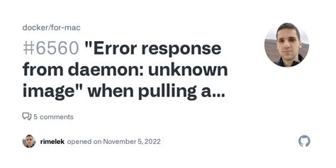 Error Response From Daemon Unknown Image When Pulling An Image From Local Registry And The