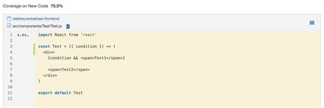 Uncovered Lines Not Shown For Conditions In Jsx Sonarqube Cloud