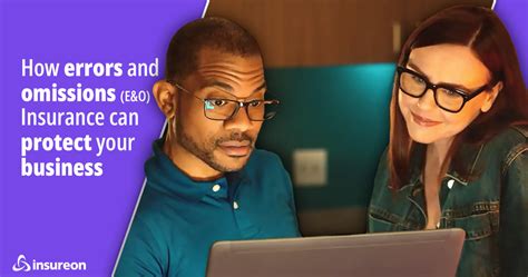How Errors And Omissions Insurance Eando Protects Your Business Insureon
