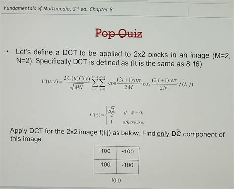 solved let s define a dct to be applied to 2×2 blocks in