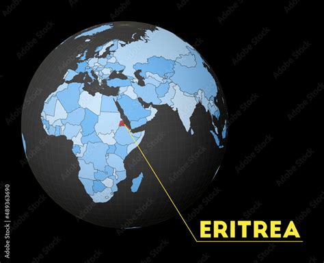 Eritrea On Dark Globe With Blue World Map Red Country Highlighted