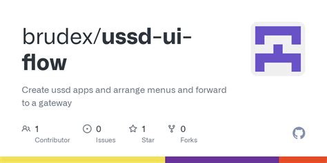 Github Brudex Ussd Ui Flow Create Ussd Apps And Arrange Menus And Forward To A Gateway