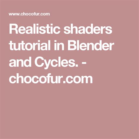 Realistic Shaders Tutorial In Blender And Cycles