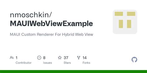 Github Nmoschkin Mauiwebviewexample Maui Custom Renderer For Hybrid Web View