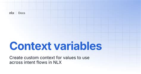 Context Variables Docs