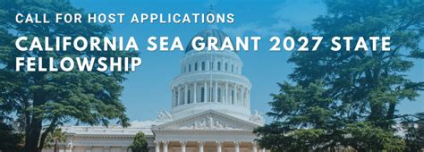 Call For Host Applications 2027 State Fellowship California Sea Grant