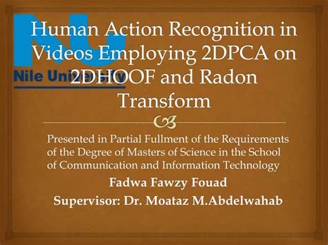 Human Action Recognition In Videos Employing 2dpca On 2dhoof And Radon