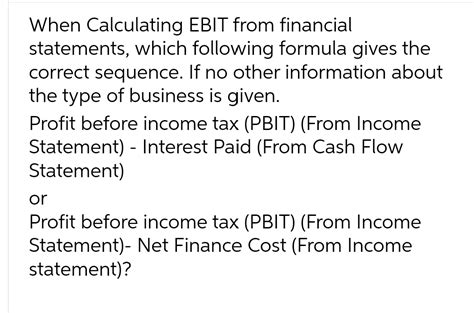 [solved] When Calculating Ebit From Financial Statements Which Course Hero