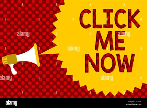 Text Sign Showing Click Me Now Conceptual Photo Internet Helping Desk Press The Button Online
