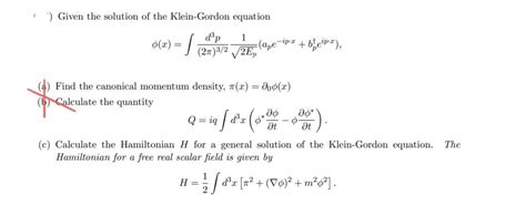 Solved Given The Solution Of The Klein Gordon Equation
