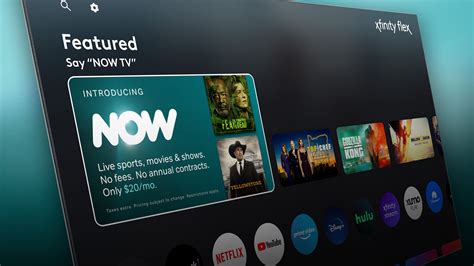 Comcast Introduces Now Tv A 20 Entertainment Option With 60
