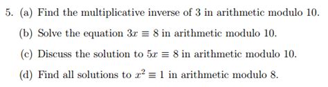 Solved Find The Multiplicative Inverse Of 3 In Arithmetic