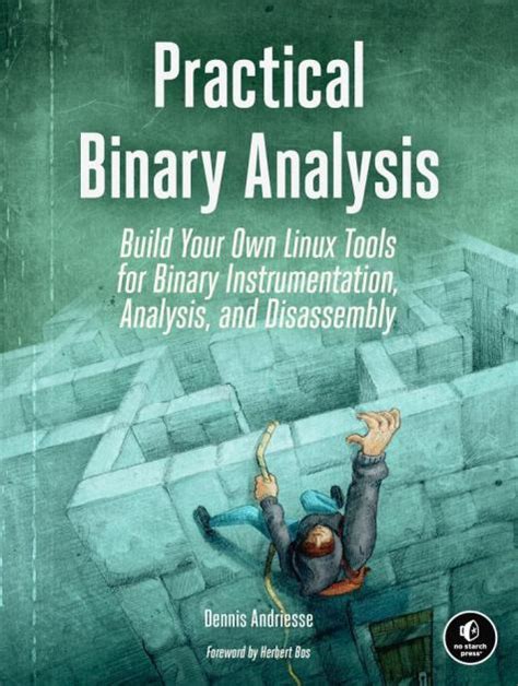 Practical Binary Analysis No Starch Press