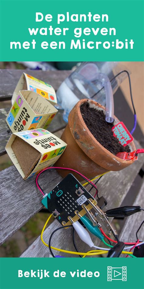De Planten Water Geven Met Je Micro Bit Proyectos Experimentos Robot