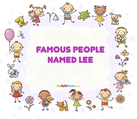 Famous People Named Lee Mycutename Famous People Named Lee Mycutename