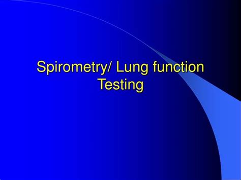 Spirometry Basics Ppt At Robert Bullock Blog