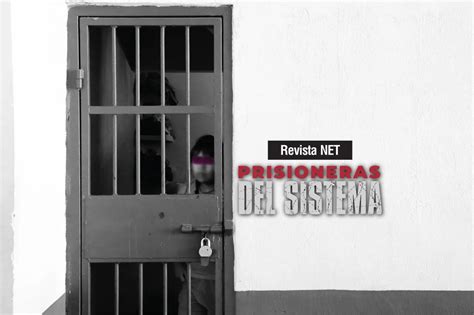 Mujeres Prisioneras Del Sistema